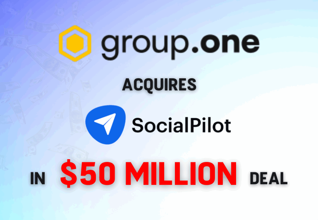 group.one acquires SocialPilot in $50 Million deal - webhosting.today